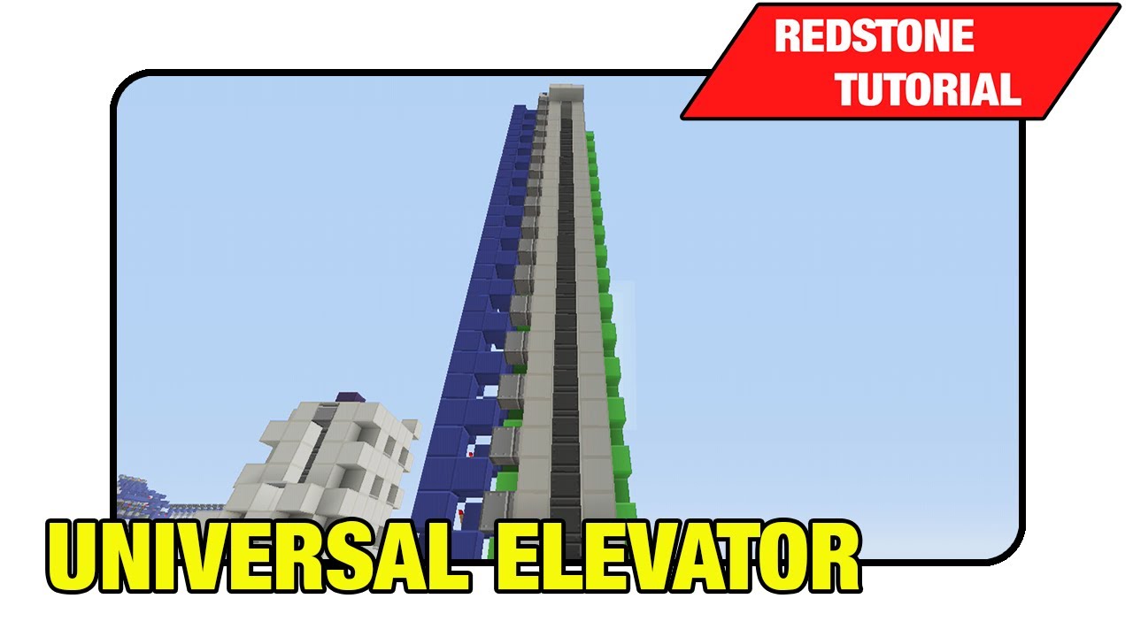 Universal Elevator 