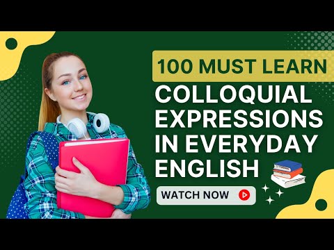 Colloquial Expressions In Everyday English | Learn English | English Learning | English Conversation