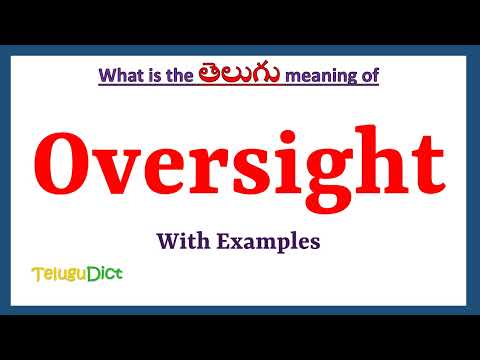 Oversight Meaning in Telugu | Oversight in Telugu | Oversight in Telugu Dictionary |