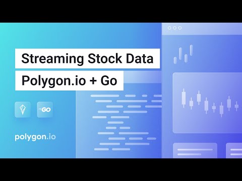 Demo: Streaming Real-Time Stock Market Data with Polygon.io + Go