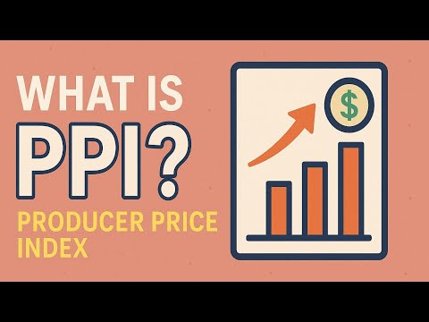What is PPI? | Understanding the Producer Price Index and Its Economic Impact