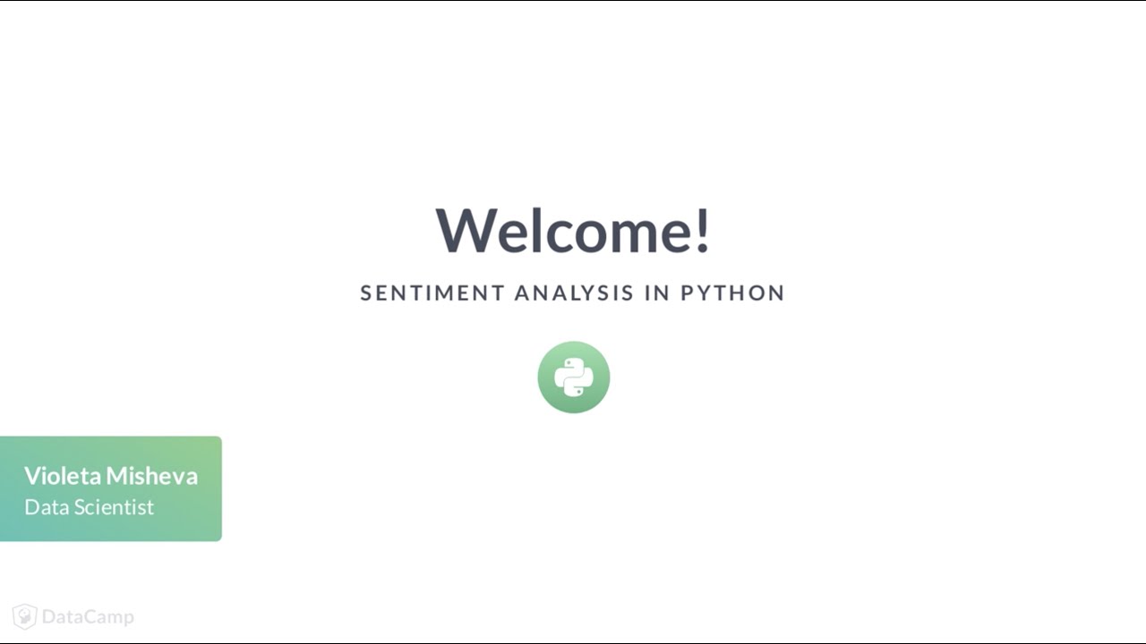Python Tutorial: Sentiment Analysis in Python | Intro