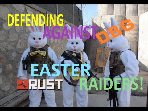 Steam Community :: Video :: HAPPY EASTER! | RUST | [DBG] | UNCUT | DEFENDING AGAINST EASTER RAIDERS!