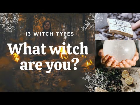 What type of witch are you? || 13 Witchcraft Styles || Learn to be a Witch