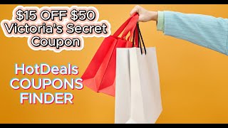 $15 off Victoria's Secret Promo Code: Exclusive Coupons & Trending Savings with HotDeals