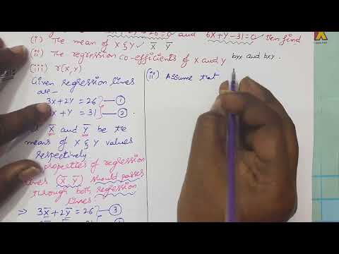 3. TO FIND r(X , Y) FROM REGRESSION LINES AND REGRESSION COEFFICIENTS.