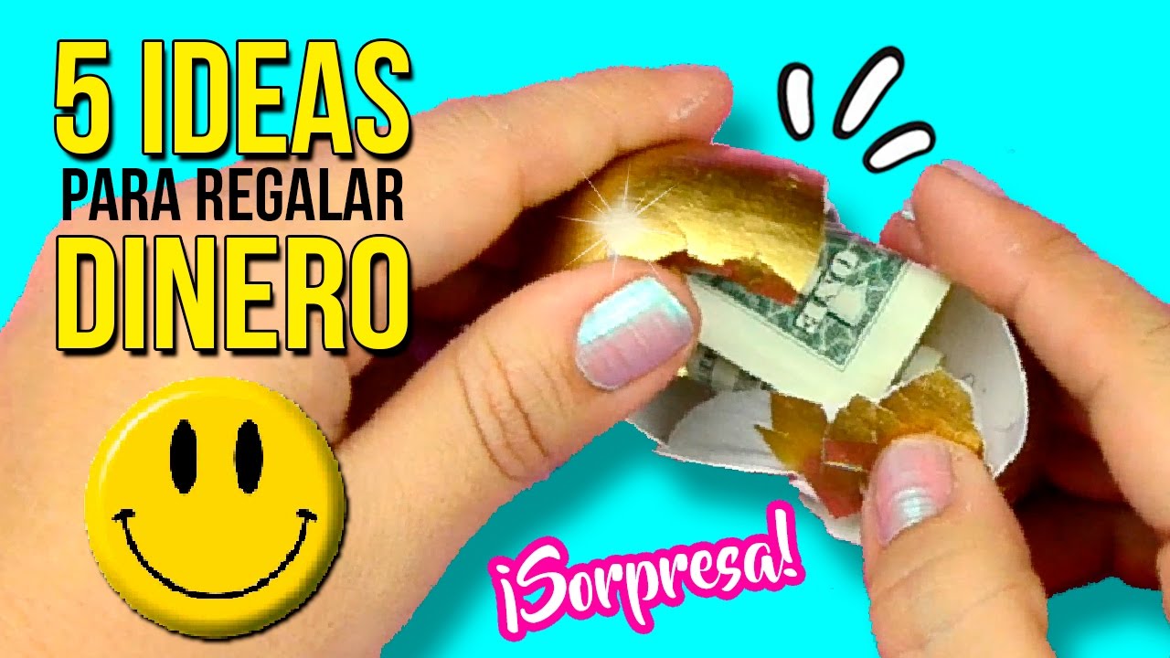 💰 5 IDEAS para regalar DINERO de FORMA ORIGINAL 💰 * ¡¡SORPRENDE a tus familiares y AMIGOS!!