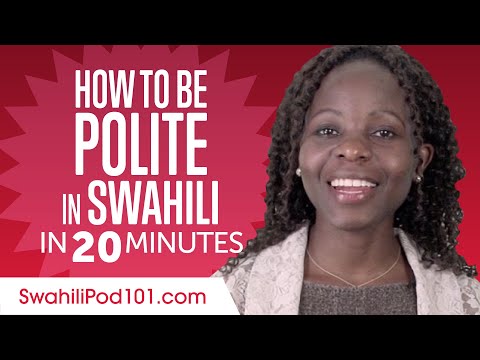 Good Manners: What to Do and Say in Swahili?