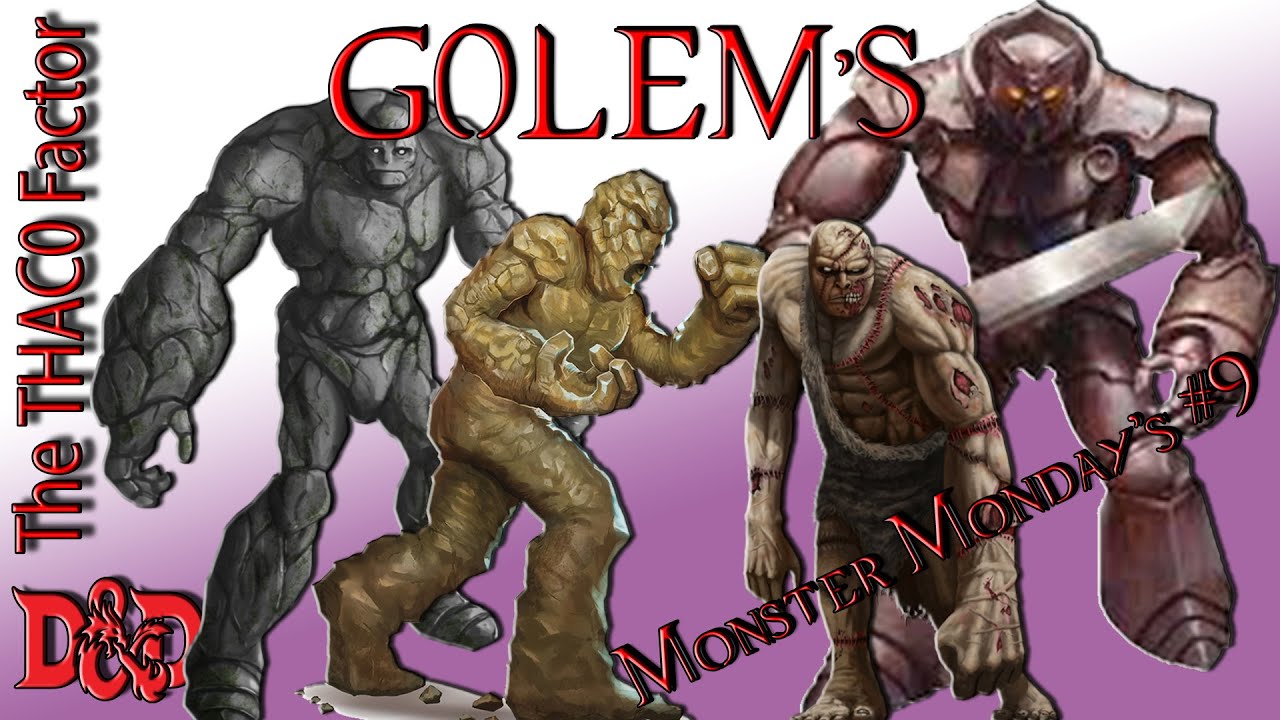 The Golem | Monsters of D&D # 9