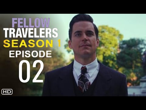 FELLOW TRAVELERS Episode 2 Trailer | Theories And What To Expect