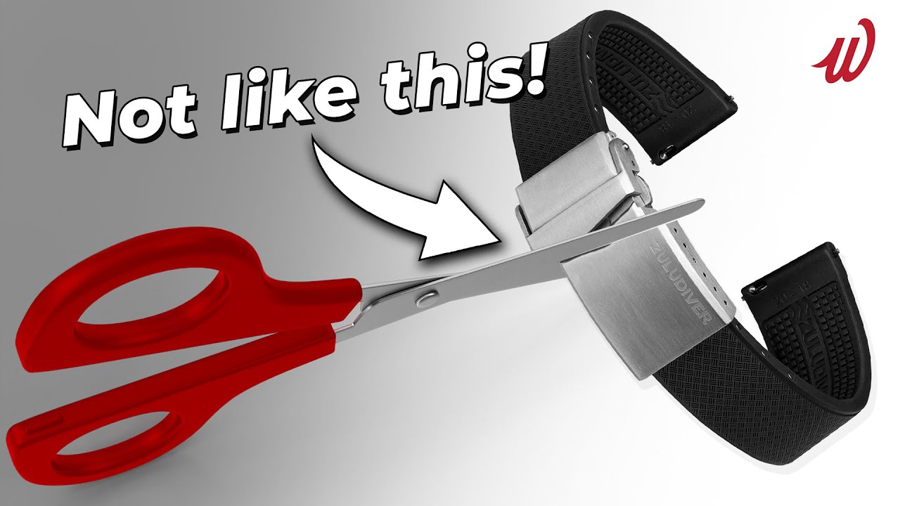 How To Cut A Rubber Watch Strap The Right Way