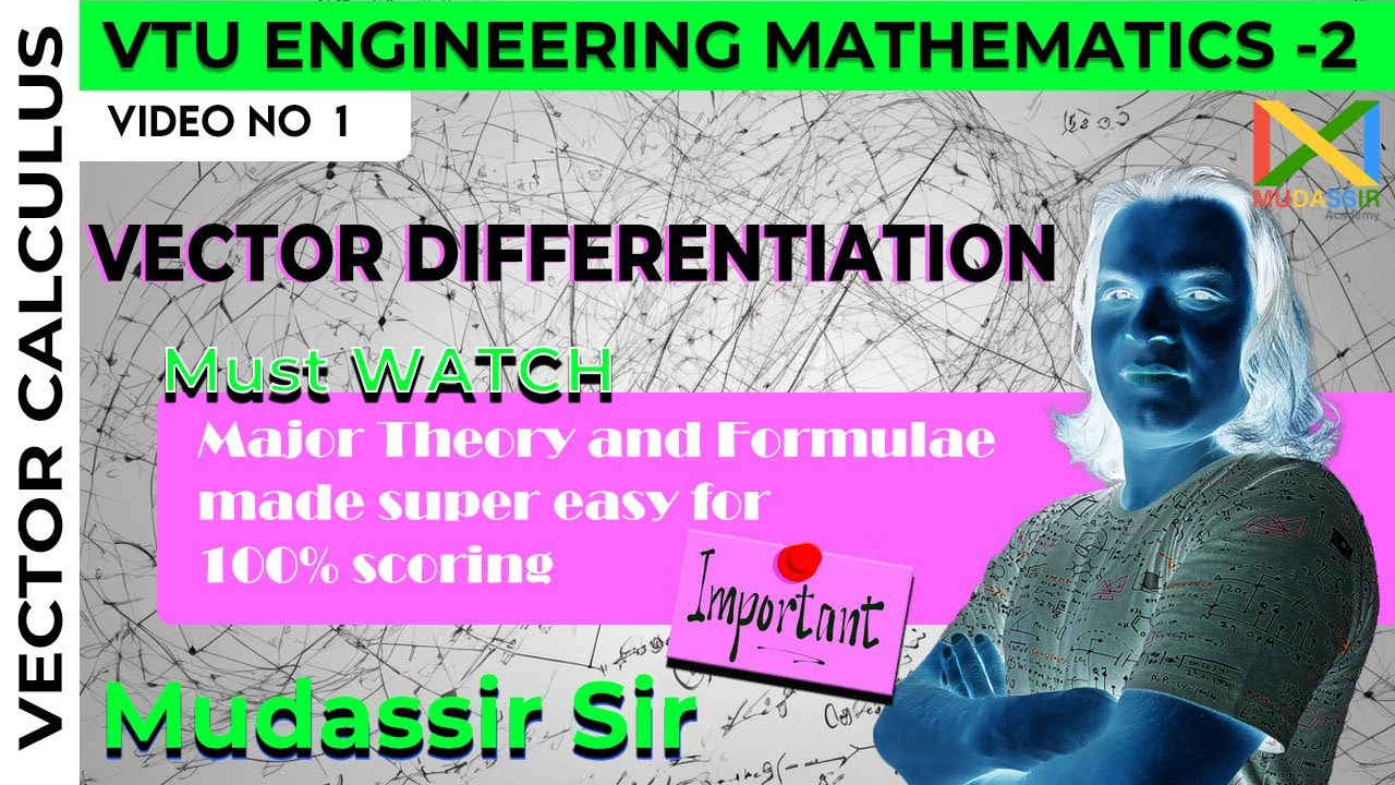 VTUM2|Vector Differentiation important Formulae & Theory| Engineering Mathematics