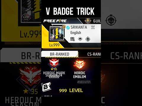 999 Level V Badge Trick ???? Free Fire New Tricks #srikantaff