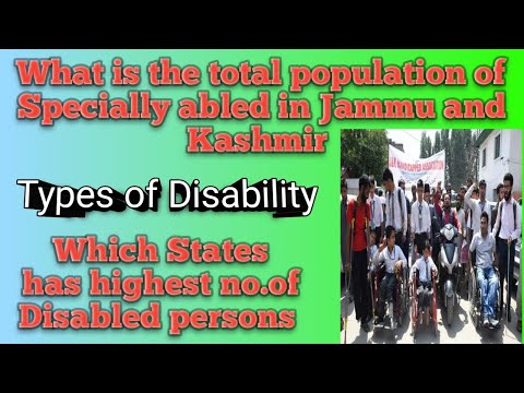 What is the total population of Specially-abled in Jammu and Kashmir #Types of Disability #Politics