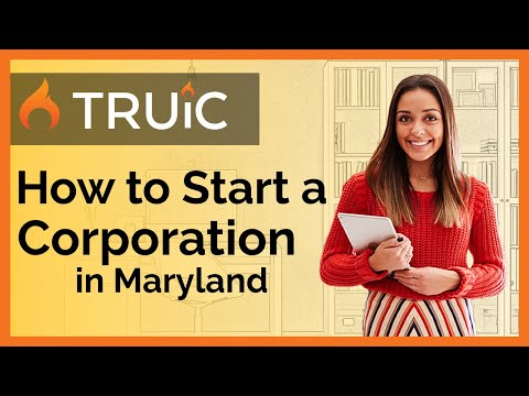 How to Start a Corporation in Maryland