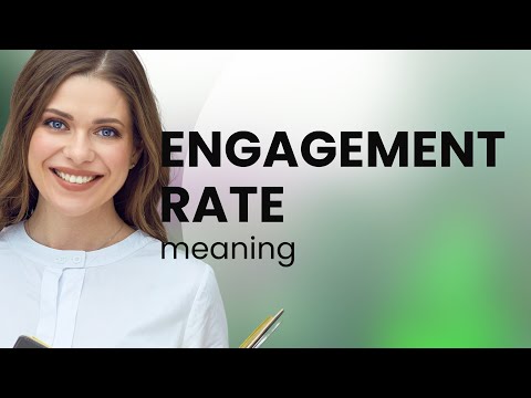 Understanding "Engagement Rate" in Simple Terms