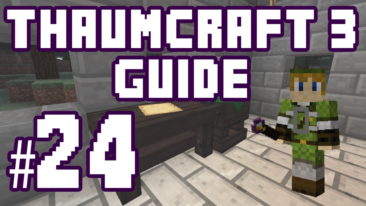 ★ Shovel of the Earthmover - Thaumcraft 3 Guide #24 w/ PlayerSelectGaming