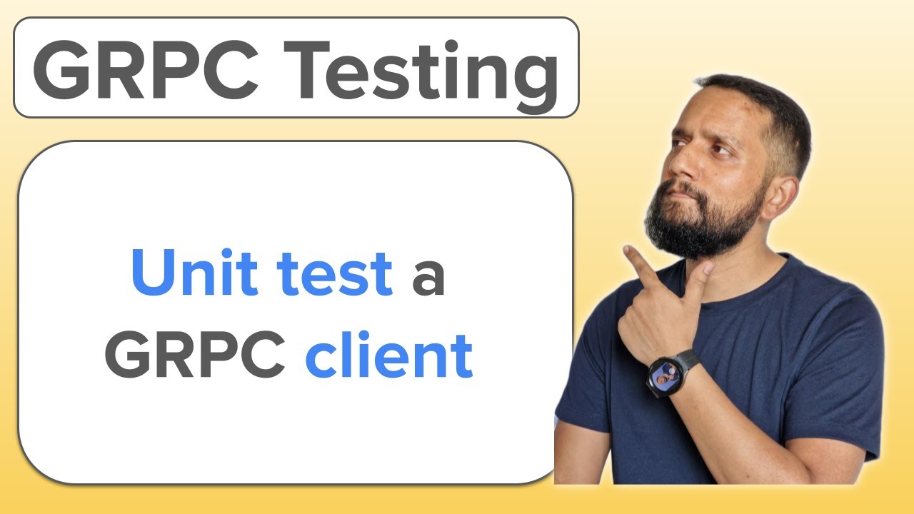 gRPC Testing | How to unit test gRPC client