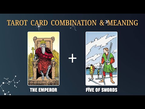 The Emperor & Five of Swords 💡TAROT CARD COMBINATION AND MEANING