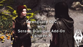 Dawnguard DLC with Serana Dialogue Add-On - Episode 8 at Skyrim Special ...