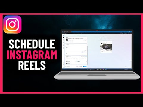 How To Schedule Instagram Reels On PC | 2023