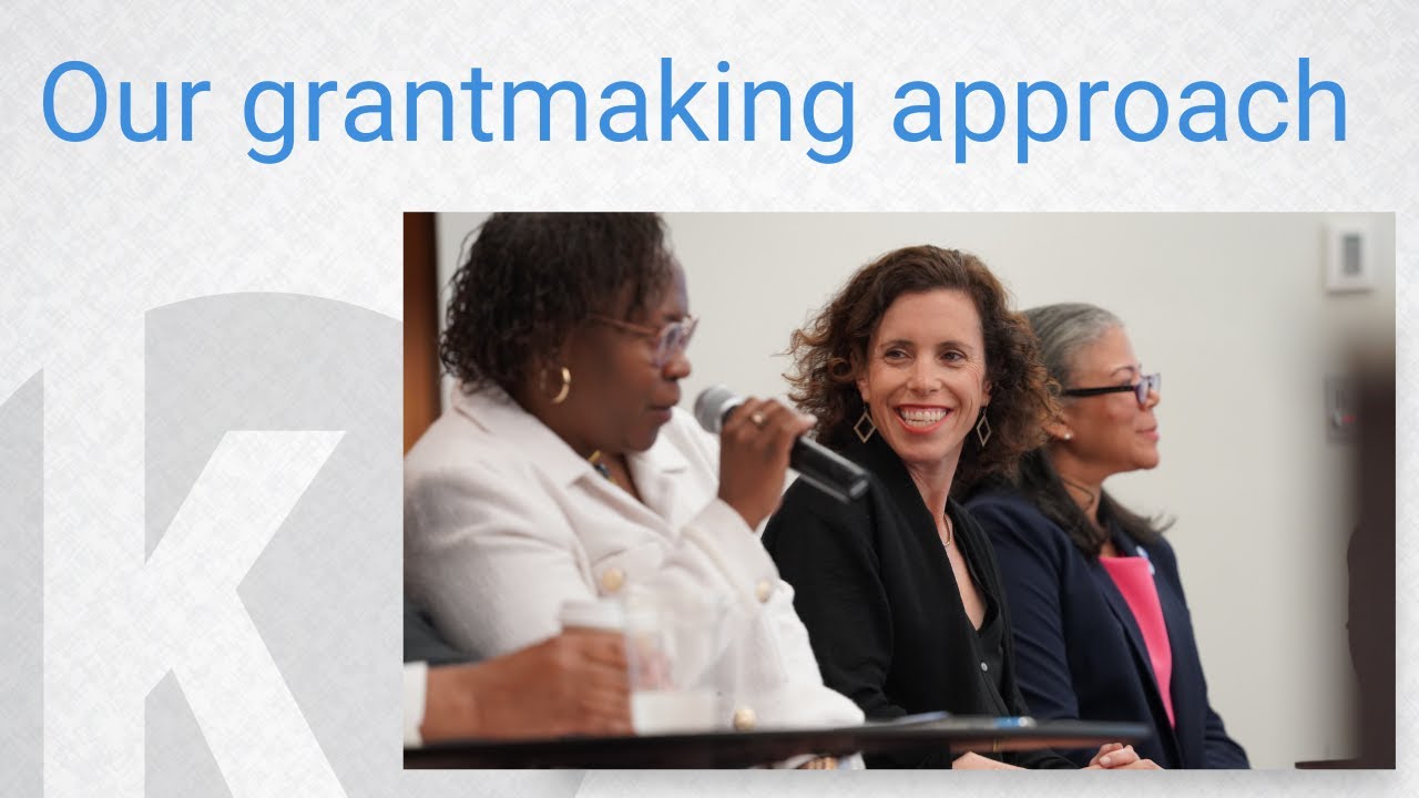 Our approach to grantmaking