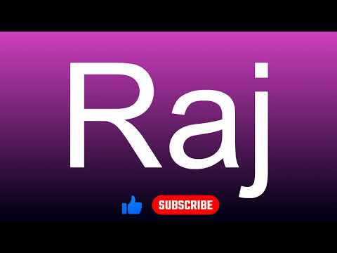 How to correctly pronounce - Raj