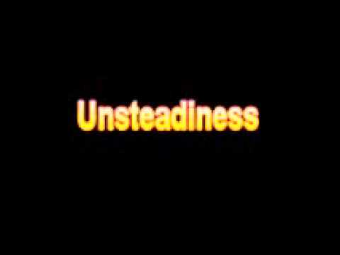 What Is The Definition Of Unsteadiness Medical School Terminology Dictionary