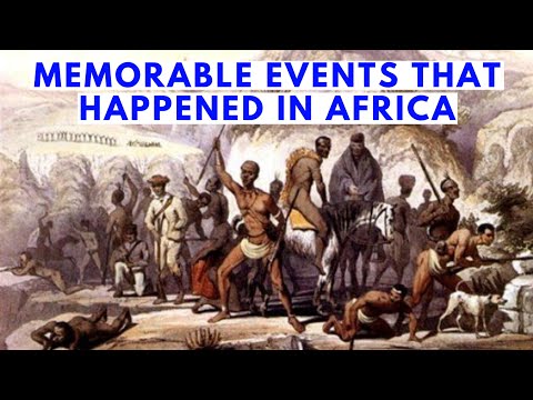 25 Memorable Events That Happened in Africa from 1900 To 2021