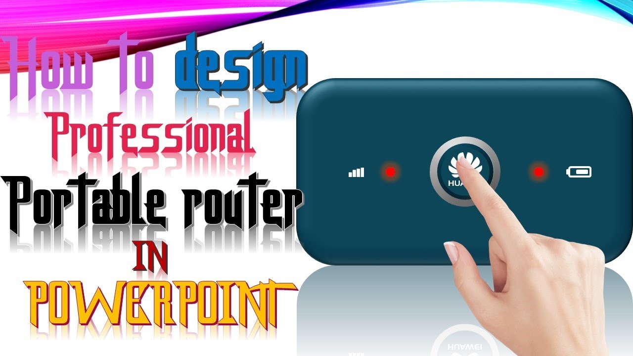 How to design professional and animated Huawei's portable router in powerpoint