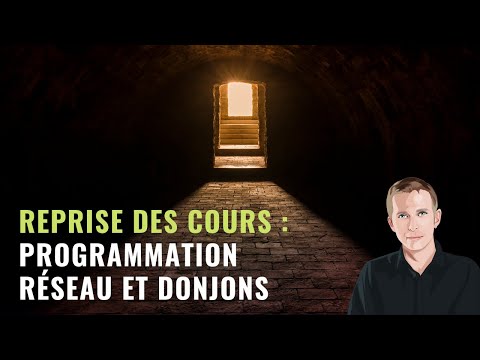 Reprise des cours : programmation réseau et donjons – Gamecodeur ...