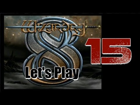 Let's Play Wizardry 8 Walkthrough [015] w/YourGibs - Battling Acidvines on Arnika Road