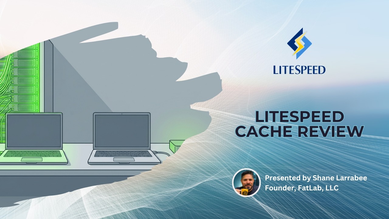 LiteSpeed Cache Review: Great Plugin, One Big Catch
