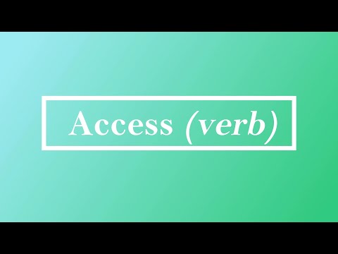 Access (verb) Pronunciation Meaning and Examples