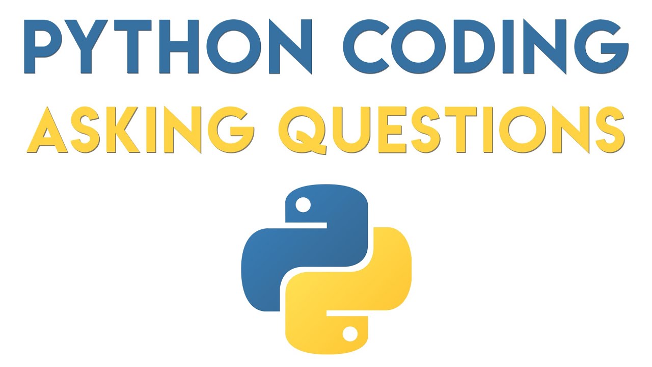 Python Coding - Asking User's Questions
