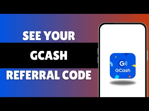 How To See Your Gcash Referral Code 2024