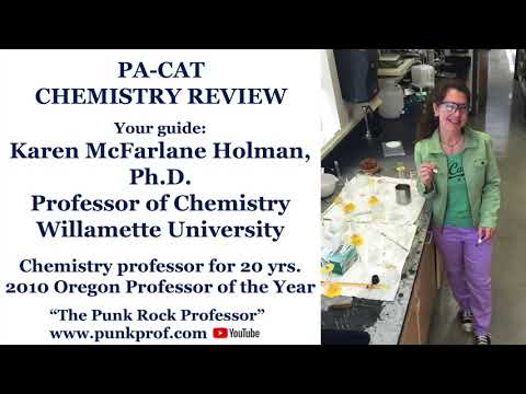 PA-CAT Chemistry Review (Good for MCAT too)!