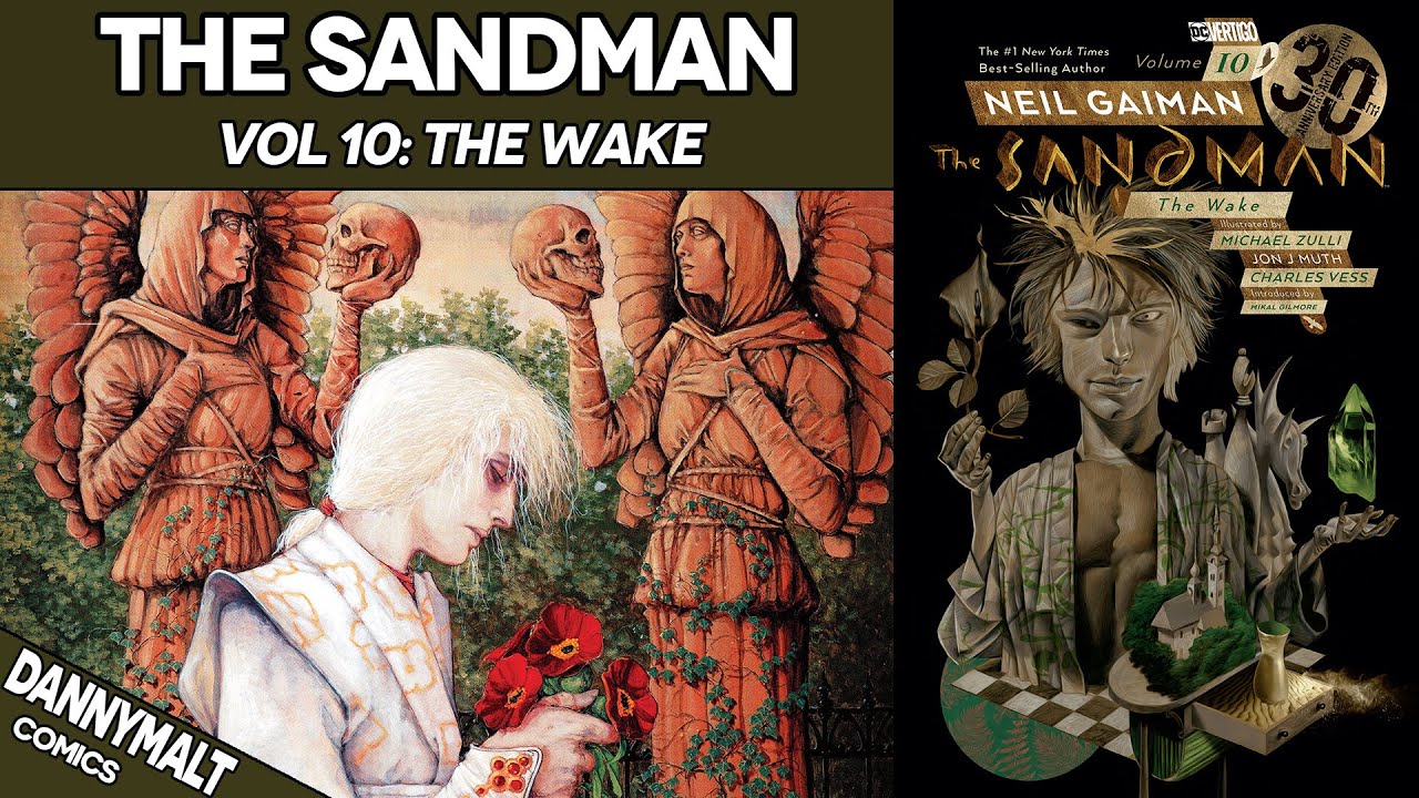 The Sandman Vol. 10 - The Wake (1996) - Comic Story Explained