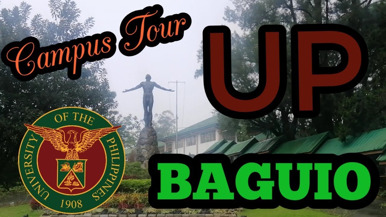 UP BAGUIO Campus Tour