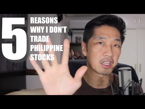 5 Reasons Why I Dont Invest in Philippine Stocks