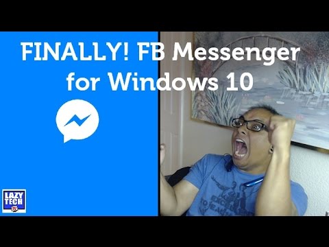 Facebook Messenger for Windows 10 Review