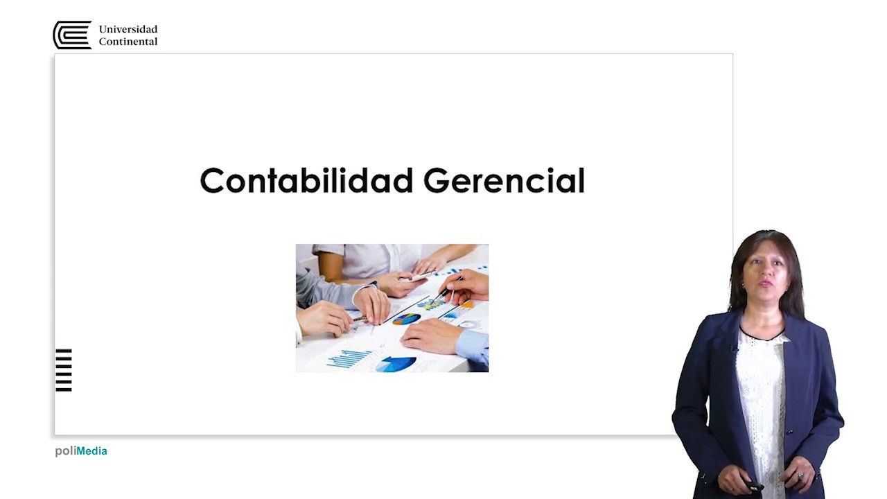 Presentación de la asignatura: Contabilidad Gerencial