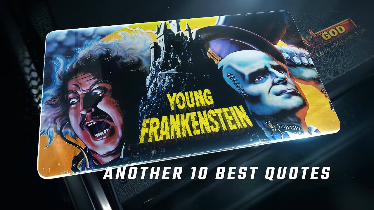 Young Frankenstein 1974 | Another 10 Best Quotes