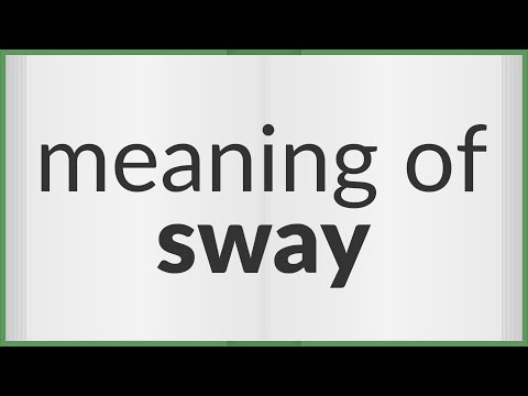Sway | meaning of Sway