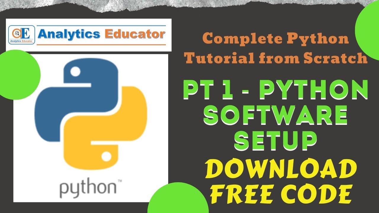 Python tutorial from scratch 1 Python Software setup
