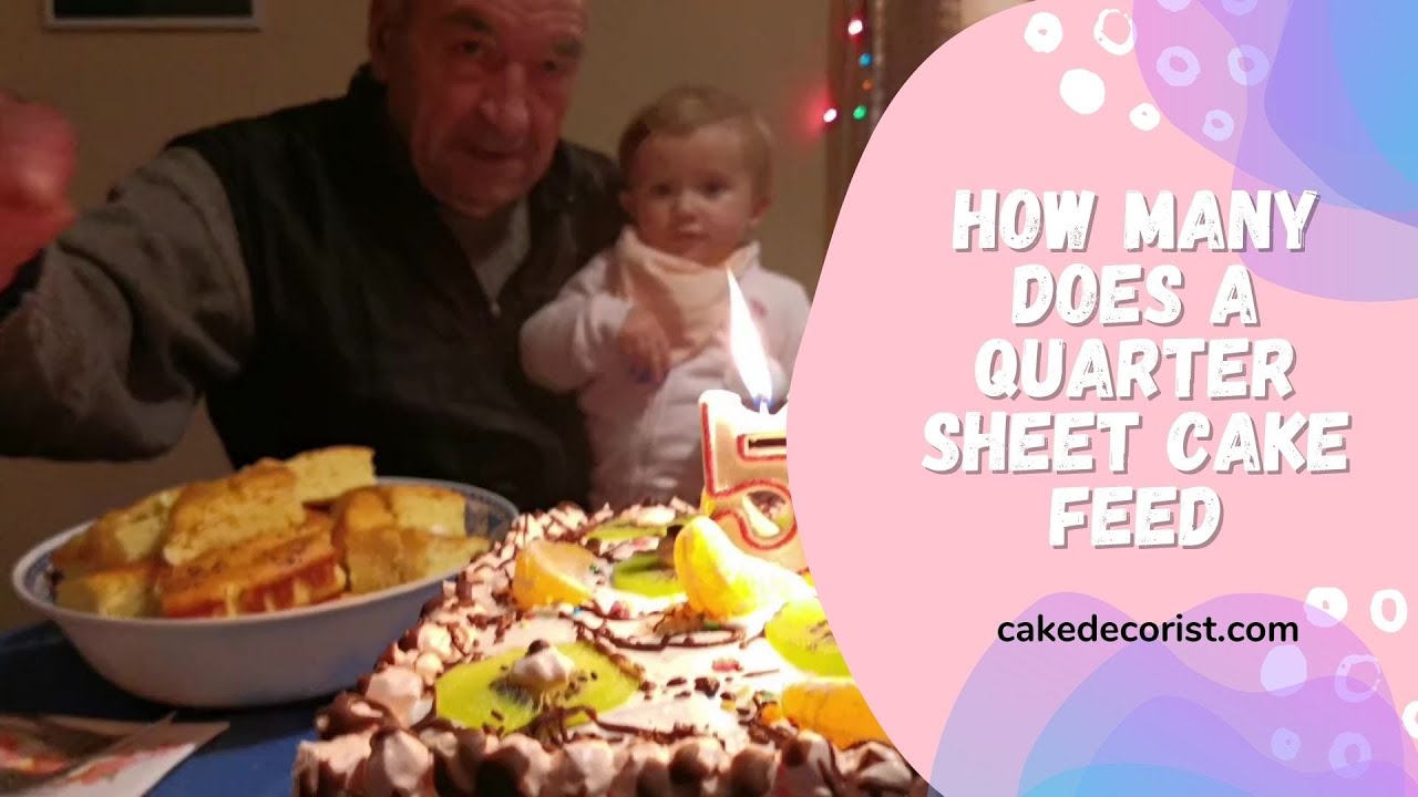 How Many Does A Quarter Sheet Cake Feed