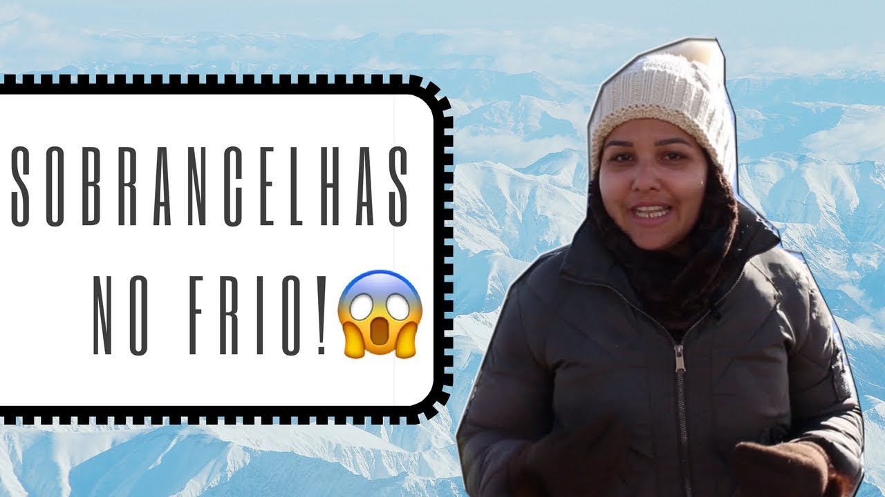 FUI FAZER MINHAS SOBRANCELHAS NO FRIO, OLHA NO QUE DEU!