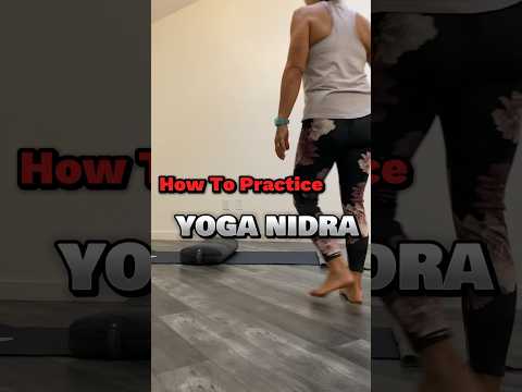 How To Do A Yoga Nidra Practice #restorativeyoga #yoganidrameditation #yogicsleep