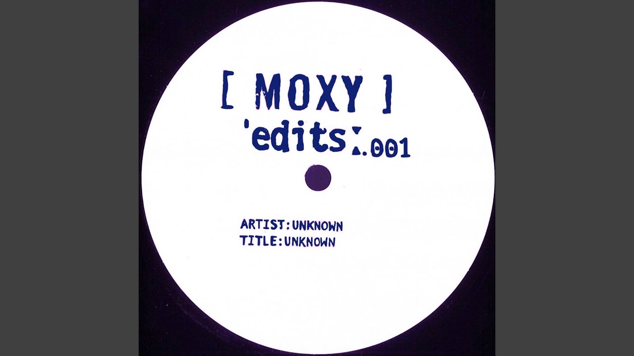 Moxy Edits 001