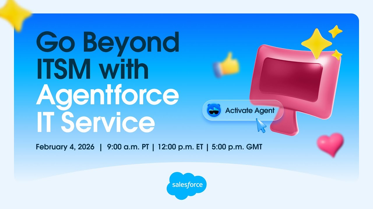 Go Beyond ITSM with Agentforce IT Service